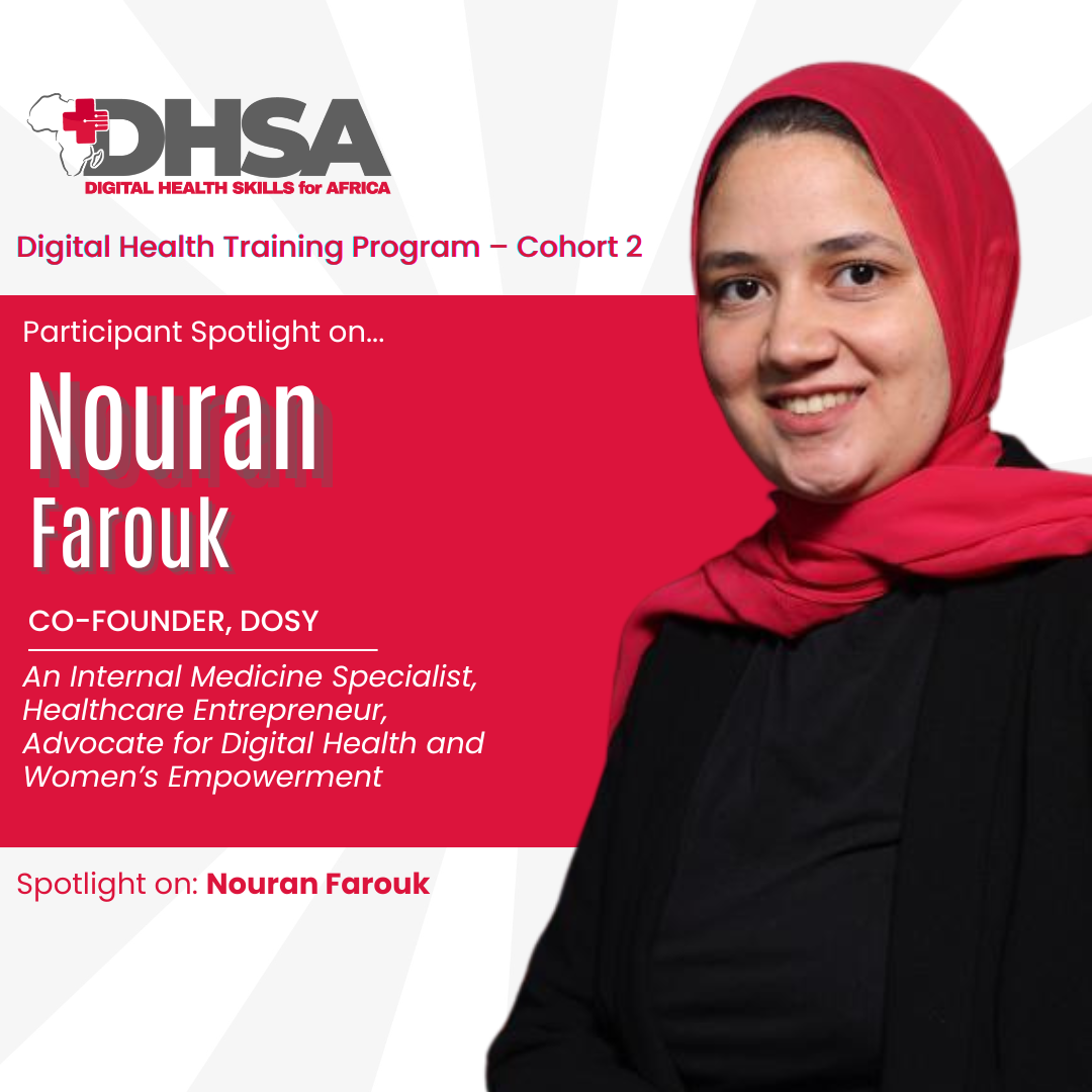 SPOTLIGHT ON NOURAN FAROUK - Digital Health Skills for Africa