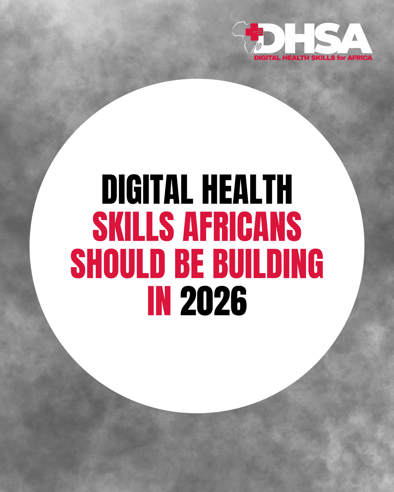 Digital Health Skills Africans Should Be Building in 2026. – Digital ...